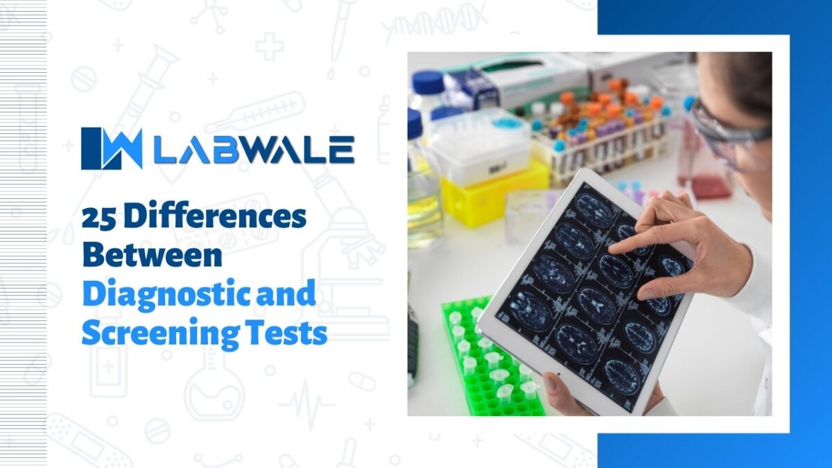 25 Differences Between Diagnostic and Screening Tests