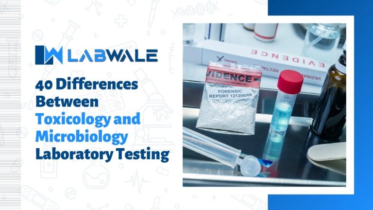Diff Between Toxicology and Microbiology Laboratory Testing