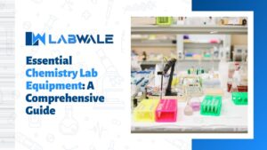 Essential Chemistry Lab Equipment: A Comprehensive Guide