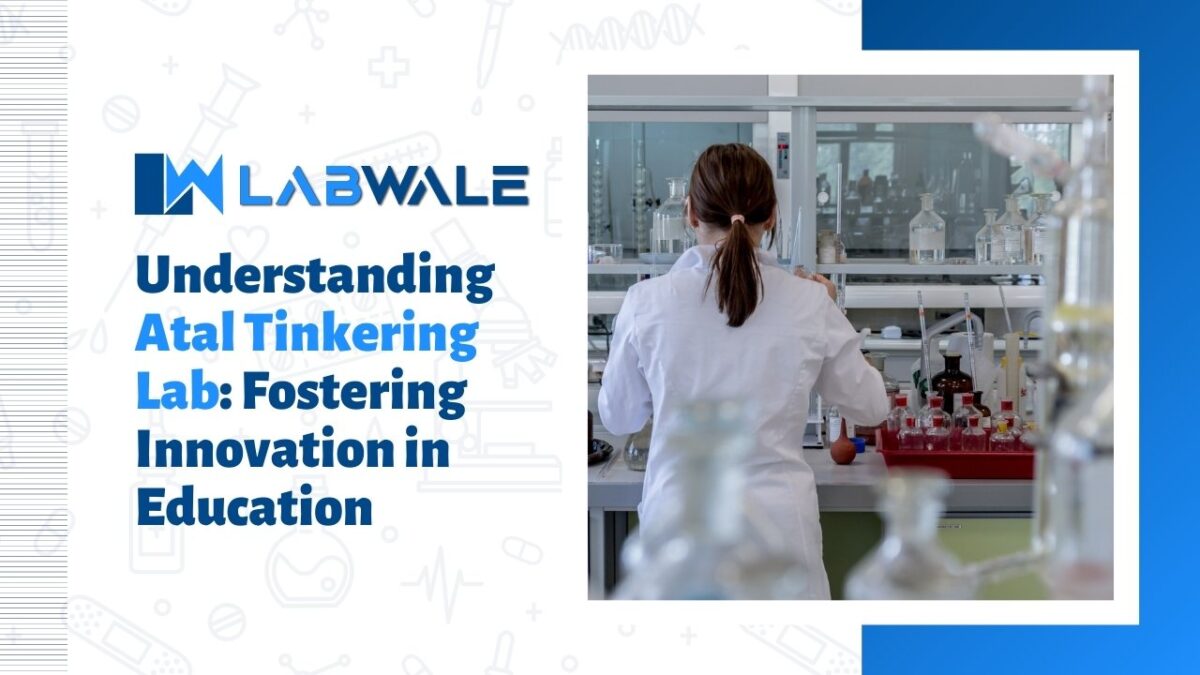 Atal Tinkering Lab: Fostering Innovation in Education